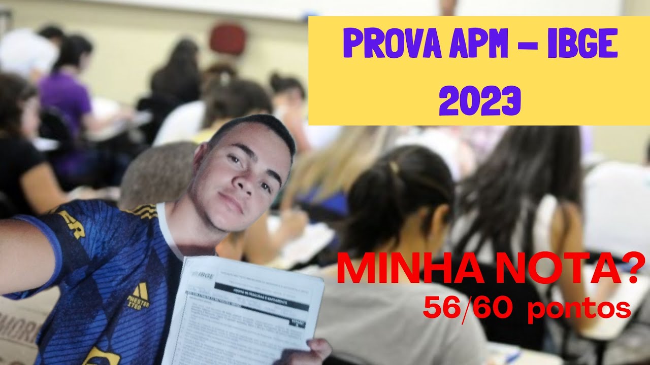 O que achei da prova de APM - IBGE 2023 | Qual minha nota? PASSEI ??!! - YouTube