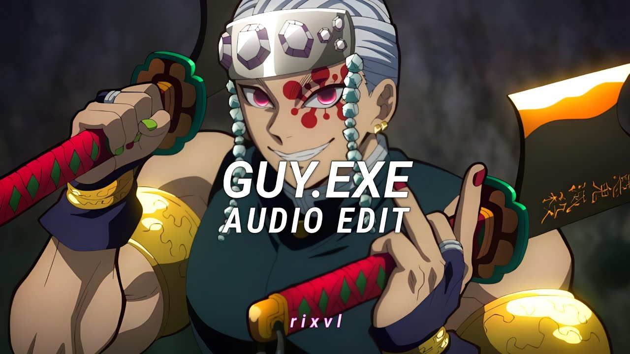 guy.exe - superfruit | edit audio - YouTube