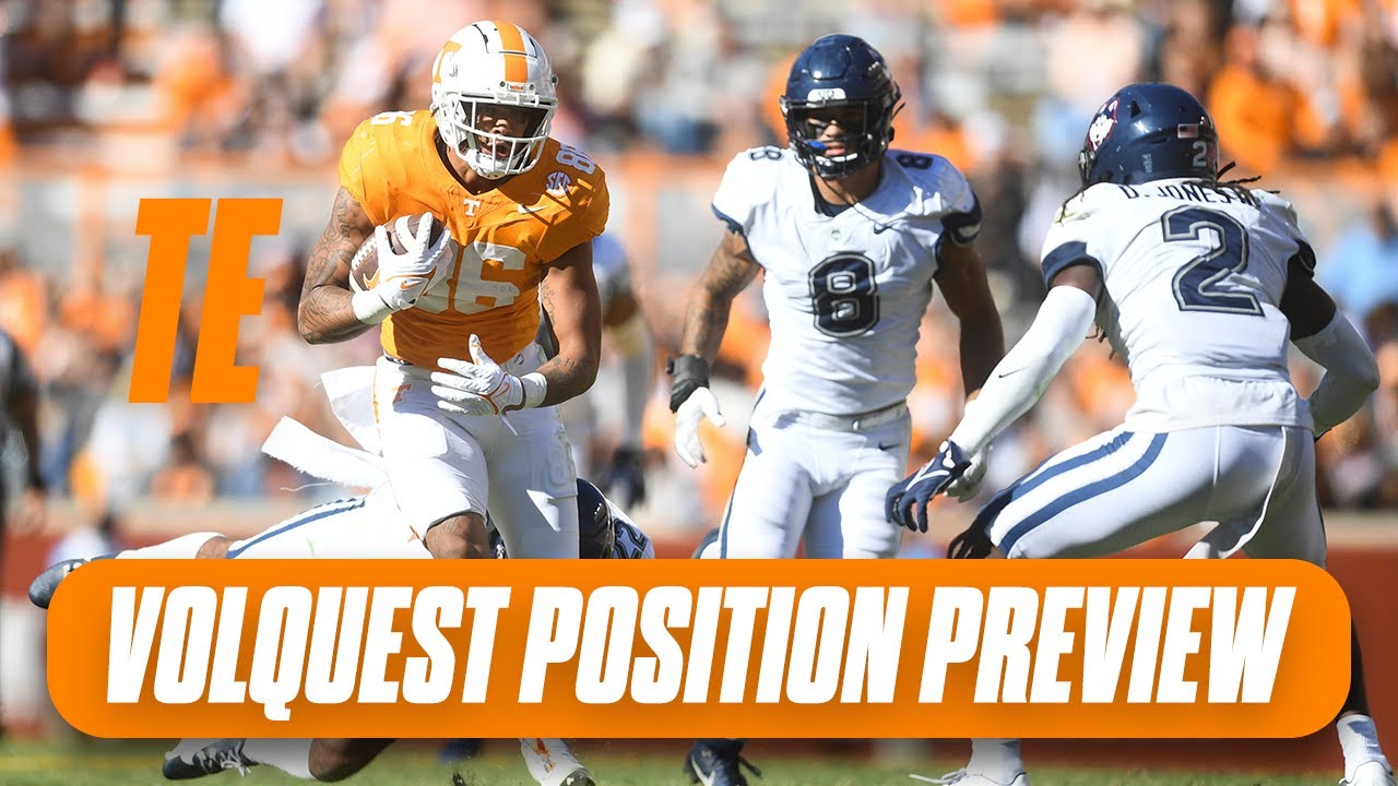 Volquest 2024 Position Previews: Tight Ends I Tennessee Football I GBO ...