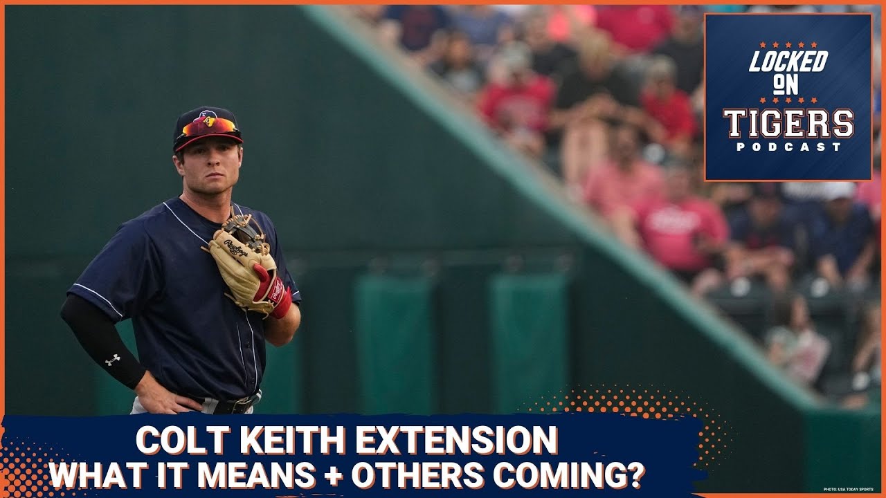 Colt Keith Contract Extension + Others Coming - YouTube