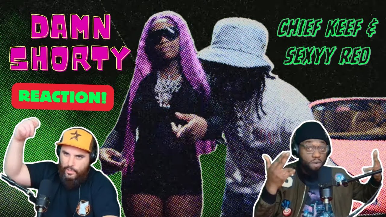 Chief Keef - DAMN SHORTY (feat. Sexyy Red) [Official Music Video ...