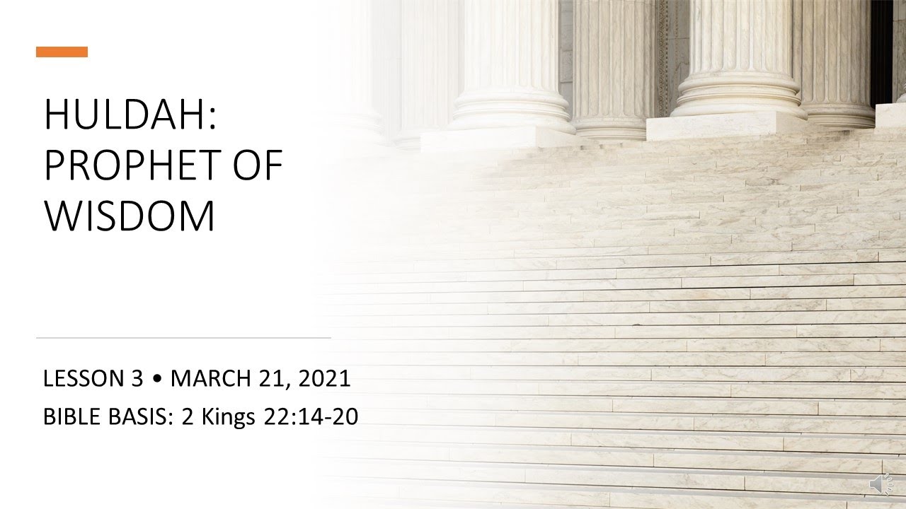 HULDAH: PROPHET OF WISDOM - YouTube