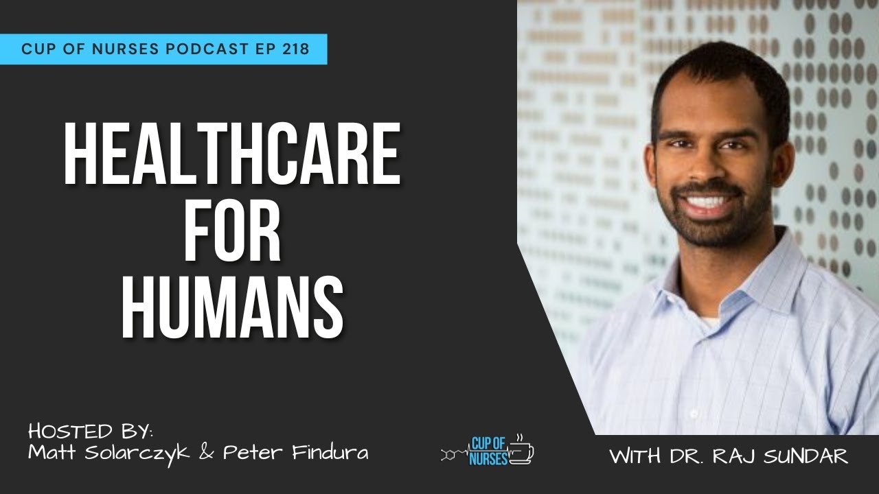 EP 218: Is Healthcare Moving in the Right Direction with Dr. Raj Sundar ...