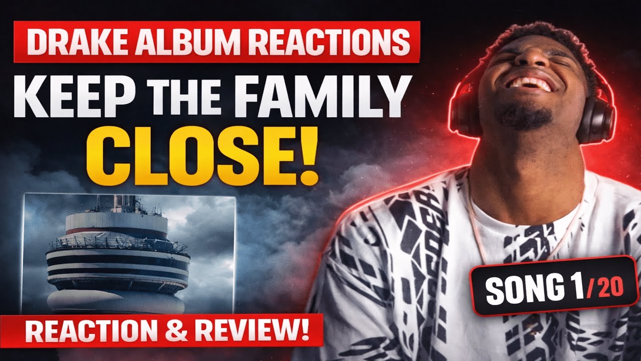 Drake Keep The Family Close Reaction & Review (RATING EVERY ELEMENT ...
