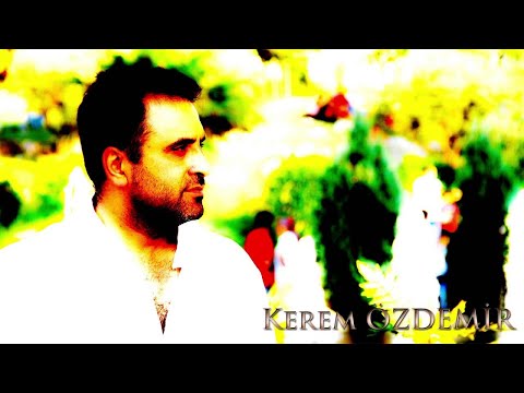 Sen Gelmessen-Kerem Özdemir