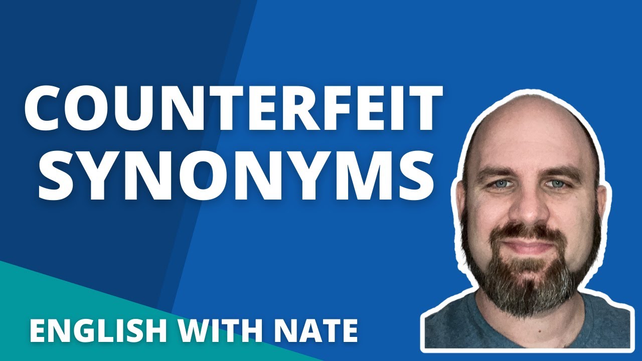 Counterfeit Synonyms Learn English With Me YouTube counterfeit-synonyms-learn-english-with-me-youtube