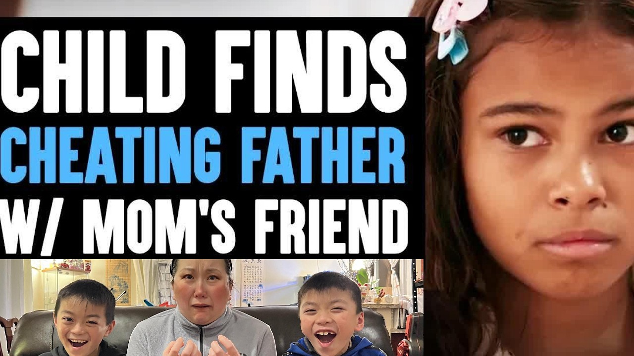 Child Finds CHEATING FATHER W/ MOM'S Friend - YouTube