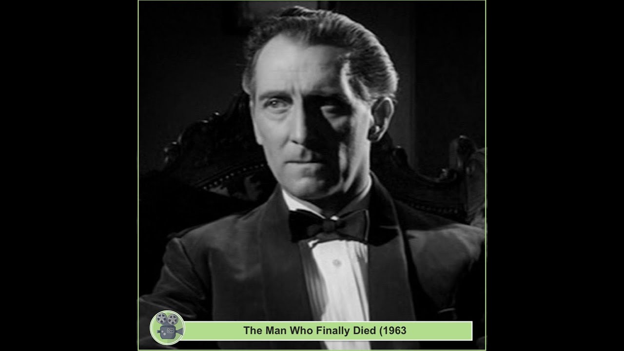 Trailer: The Man Who Finally Died (1963) - YouTube