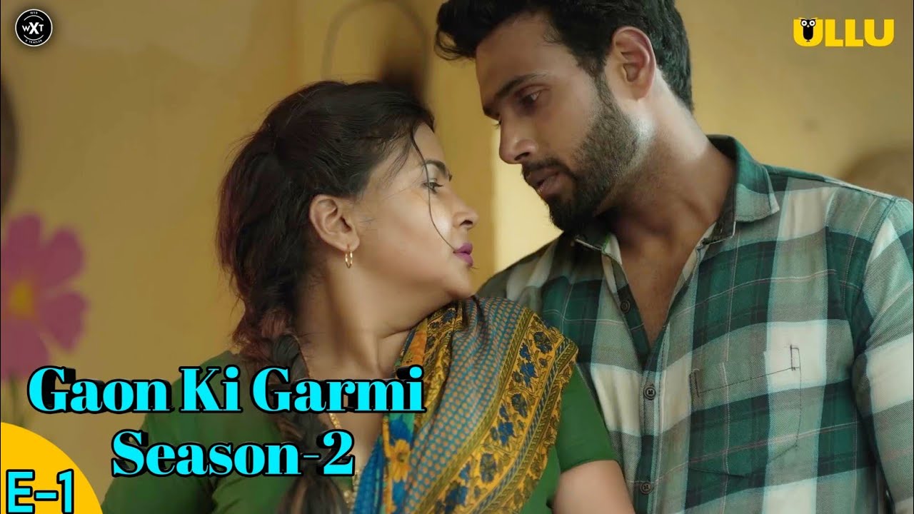 Gaon Ki Garmi Season 2 Palangtod | Ullu Web Series Review | Ullu ...