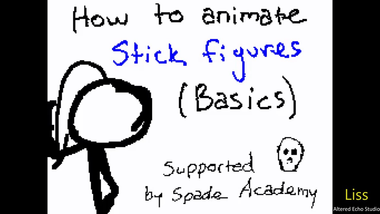 How to animate stick figures (by: Liss) - YouTube