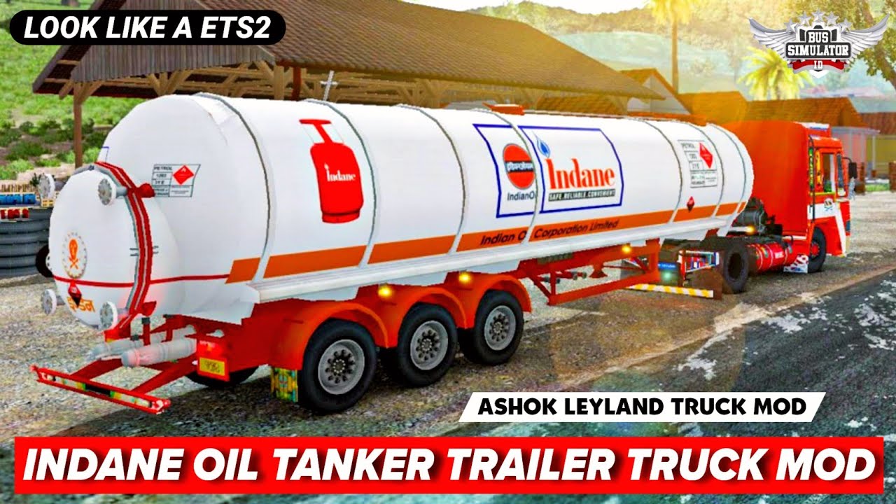 ASHOK LEYLAND OIL TANKER TRUCK MOD For Bus Simulator Indonesia ...