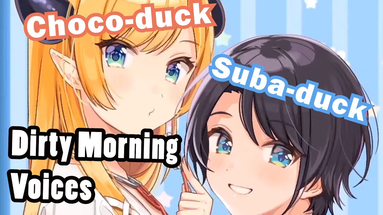 Subaru & Choco Sensei Real Dirty Morning Voice【Hololive】 - YouTube
