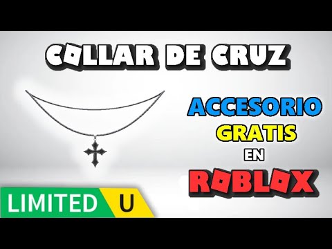 [LIMITED GRATIS] COLLAR DE CRUZ EN ROBLOX - YouTube
