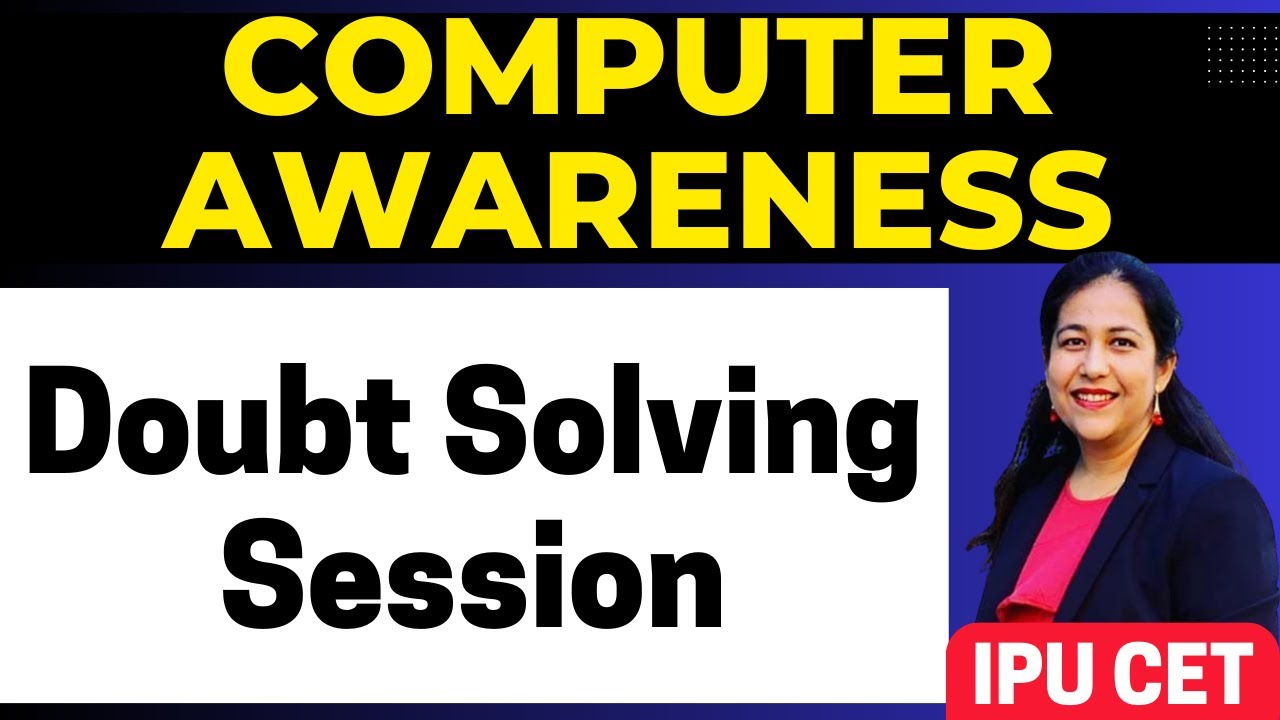 BCA Entrance Exam Preparation 2024 | Doubt Solving Session | Computer Awareness #bca #ggsipu#cet ...