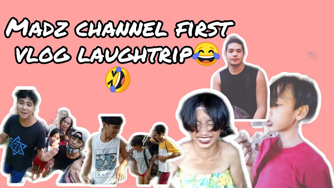Madz channel first vlog laughtrip - YouTube