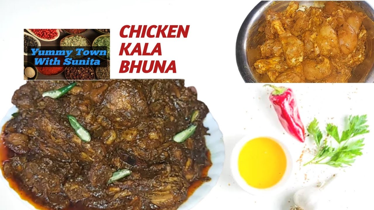 Chicken Kala Bhuna Recipe| Traditional chicken kala Bhuna recipe | Kala ...