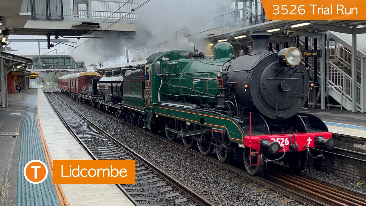 Transport for Sydney Vlog 342: Lidcombe Part 3 + Steam Locomotive 3526 ...
