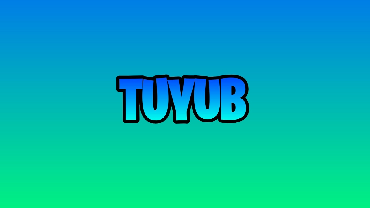 TUYUB's broadcast - YouTube