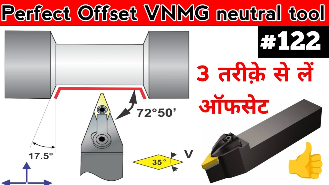 Perfect Vnmg Neutral Tool Offset How To Take Cnc Tool Offset Vnmg Neutral Tool Holder Offset