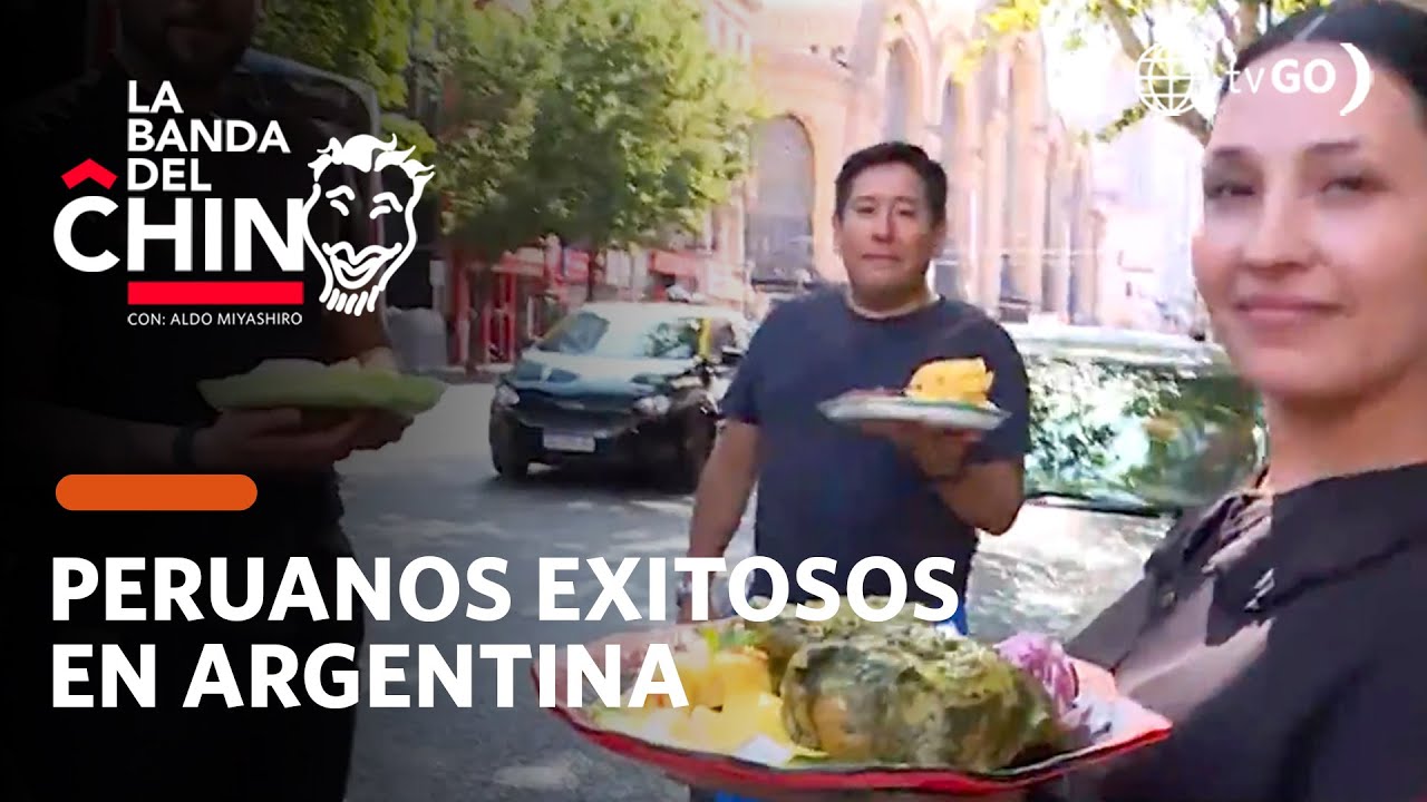 La Banda del Chino: Peruanos emprendedores en Argentina (HOY) - YouTube