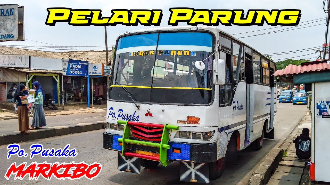 BANTER SEPANJANG JALAN | Trip PO.Pusaka (Parung-Bogor) B 7411 CC ...