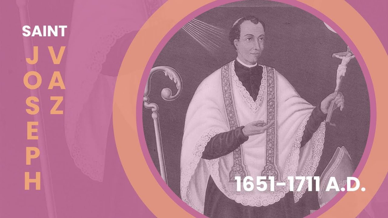 St. Joseph Vaz: Bringing The Sacraments to Sri Lanka - YouTube