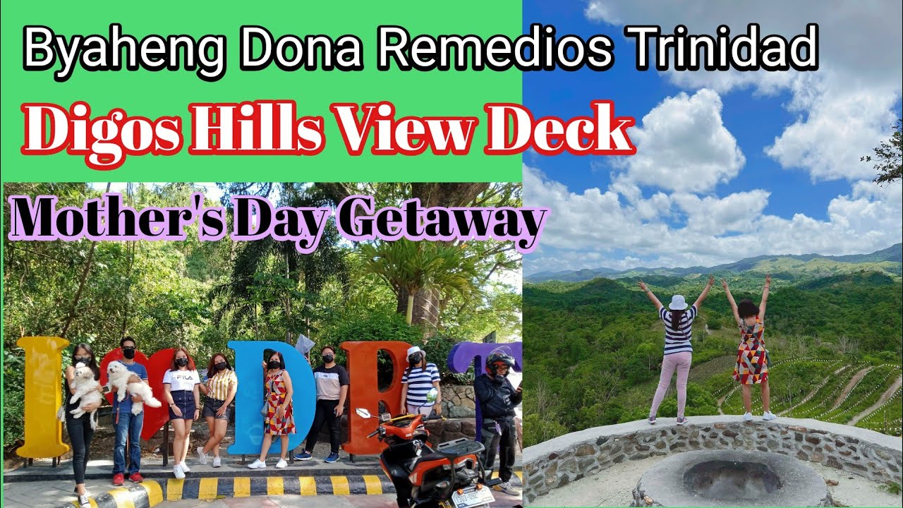 Dona Remedios Trinidad (DRT) Bulacan/View Deck at Digos Hills/Mother's ...