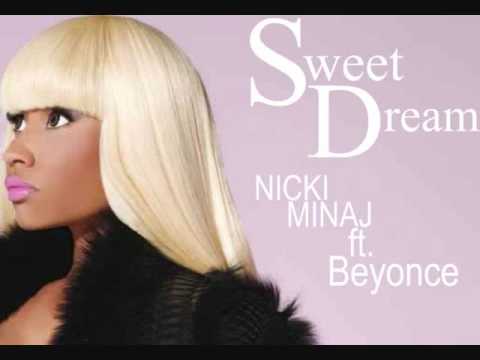 Nicki Minaj ft. Beyonce - Sweet Dream (WITHOUT LIL WAYNE)