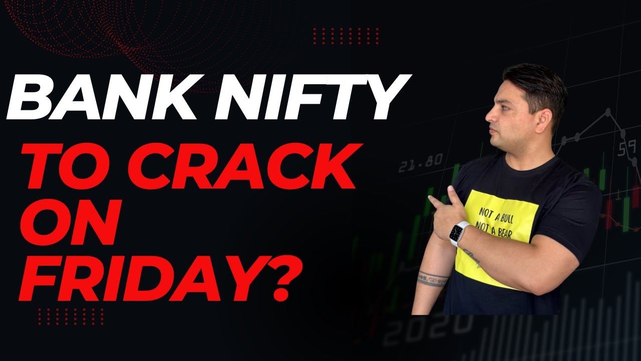 Bank Nifty Friday, Big Fall? #traderinyou #bankniftyprediction - YouTube