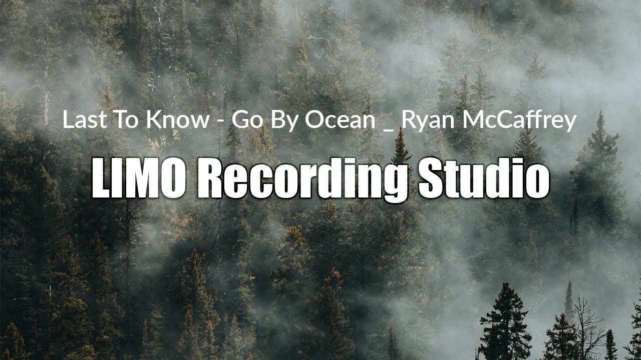 Go By Ocean / Ryan McCaffrey - Last To Know (No Copyright Music) - YouTube