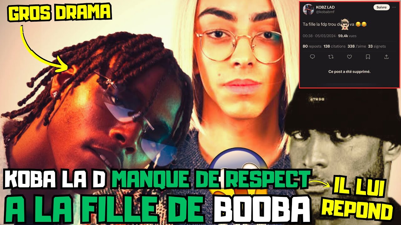 KOBA LA D parle de la fille à BOOBA Le Duc lui répond et lui fait du ...