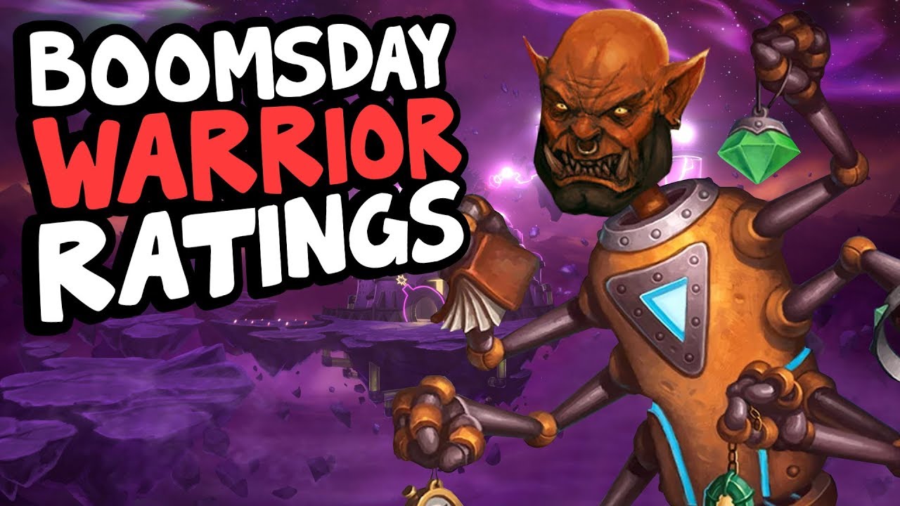 BOOMSDAY WARRIOR CARD RATINGS | The Boomsday Project | Hearthstone ...