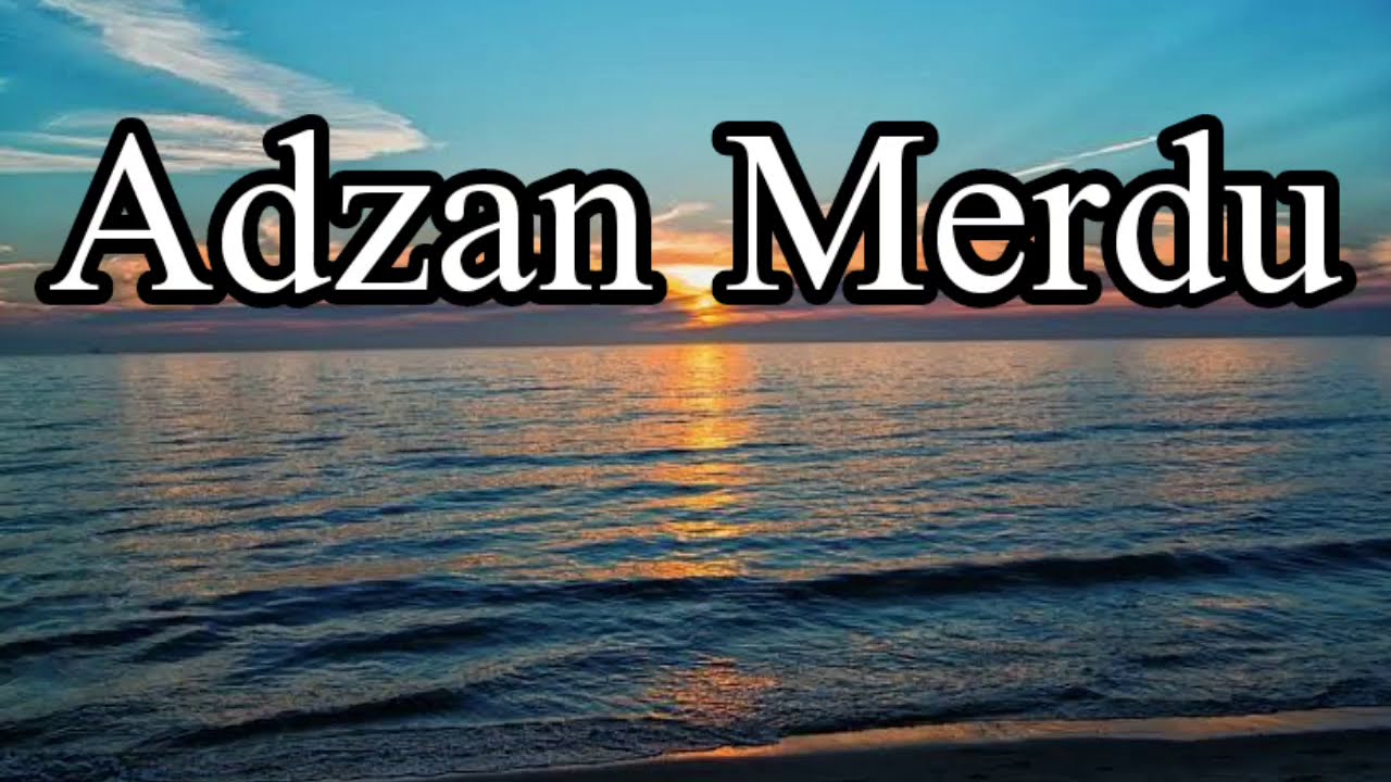 Adzan Merdu - YouTube