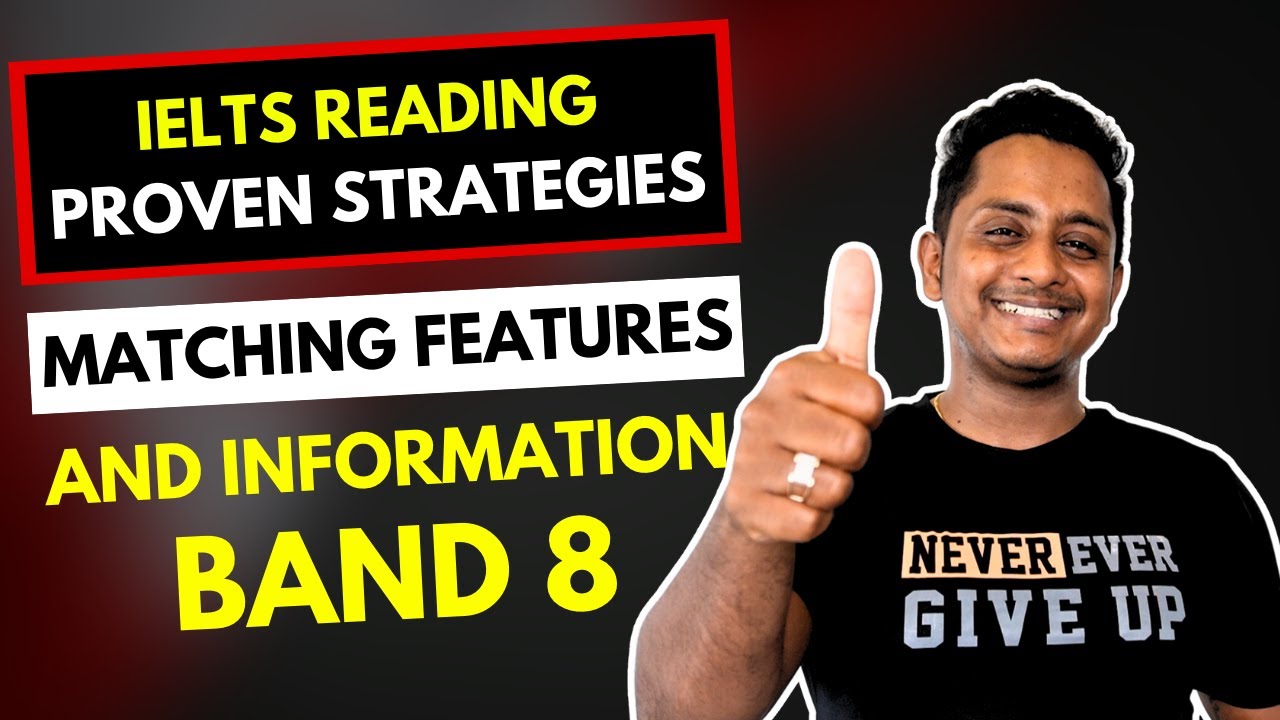 IELTS Reading: Proven Strategies for Matching Features and Information ...