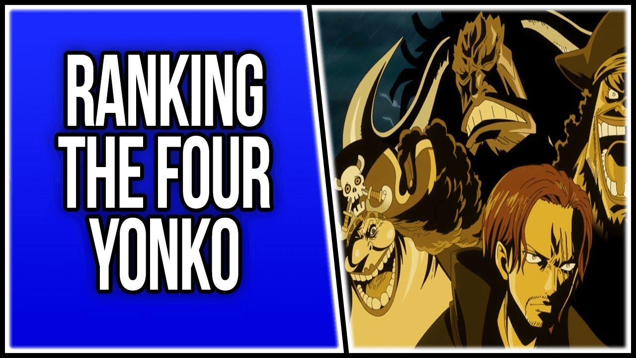 Ranking the Yonko in One Piece - YouTube