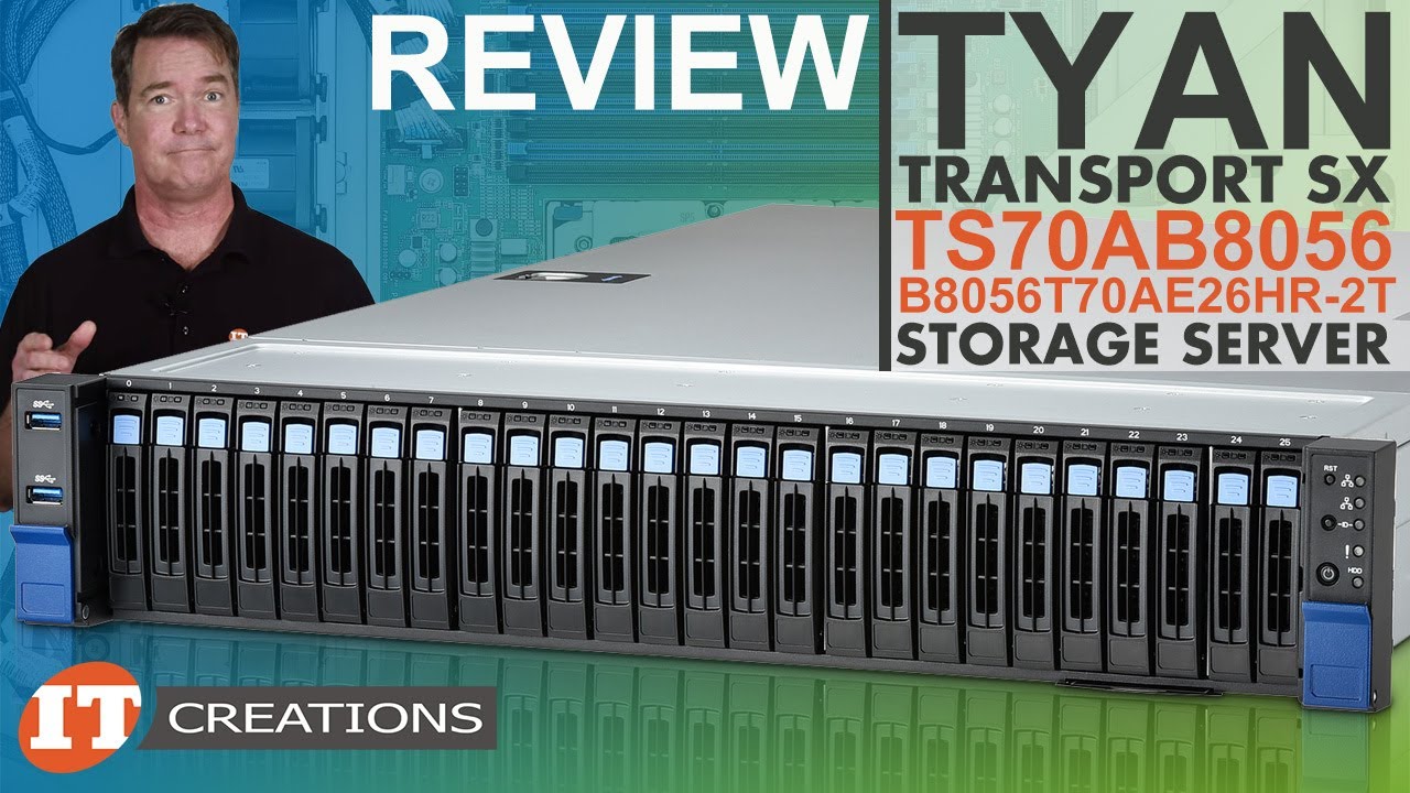 9004 AMD EPYC Tyan Transport SX B8056T70AE26HR-2T Storage Server REVIEW | IT Creations - YouTube