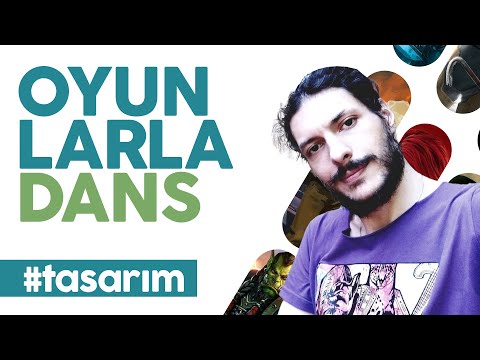 Oyunlarla Dans #Tasarım | Nebuch | Oyun Tasarımı Nedir, Nasıl Yapılır?