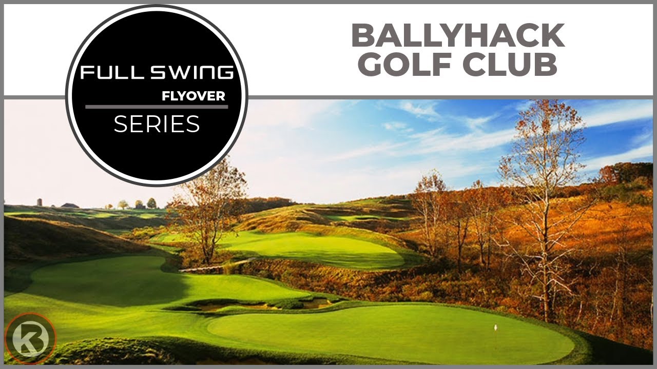Full Swing Golf - Ballyhack - YouTube