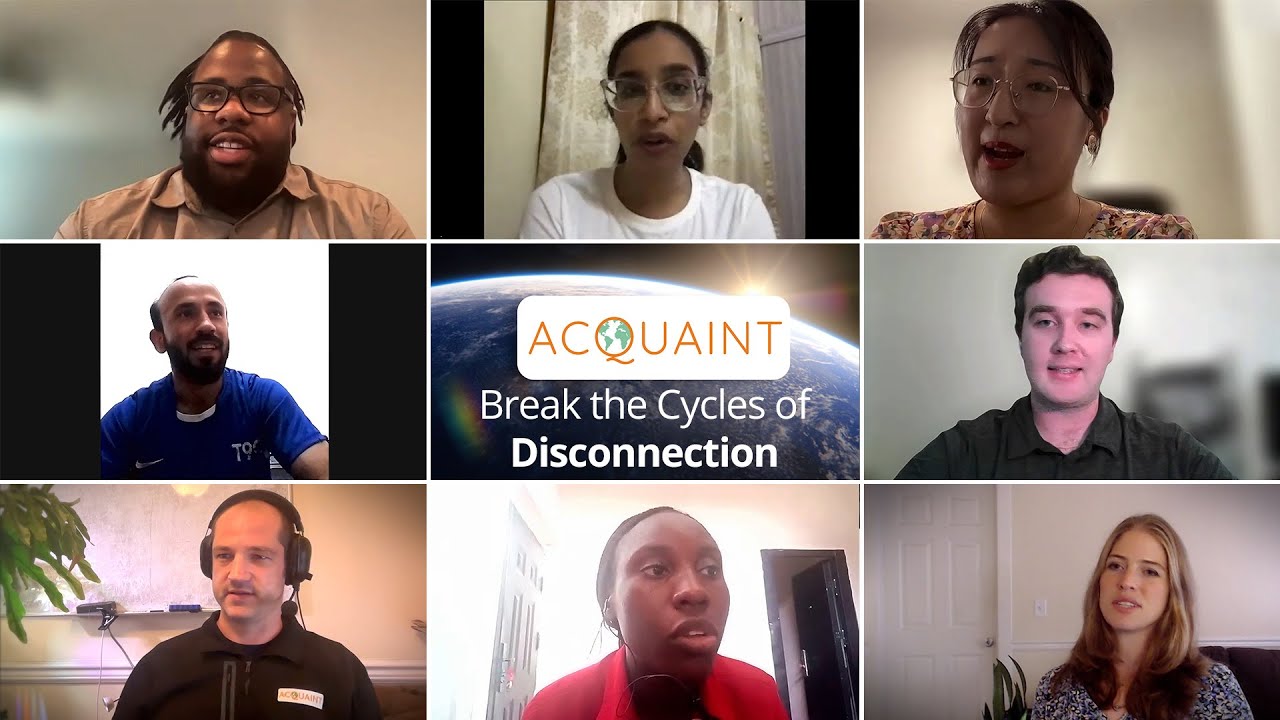 Acquaint: Transform Your Relationship With The World - YouTube