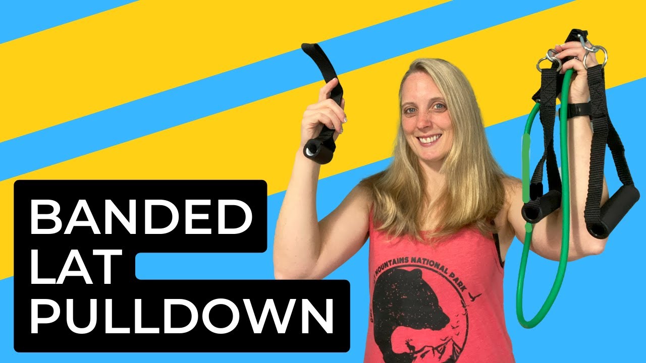 BANDED LAT PULL-DOWNS for BEGINNERS: how to, variations, and muscles worked - YouTube