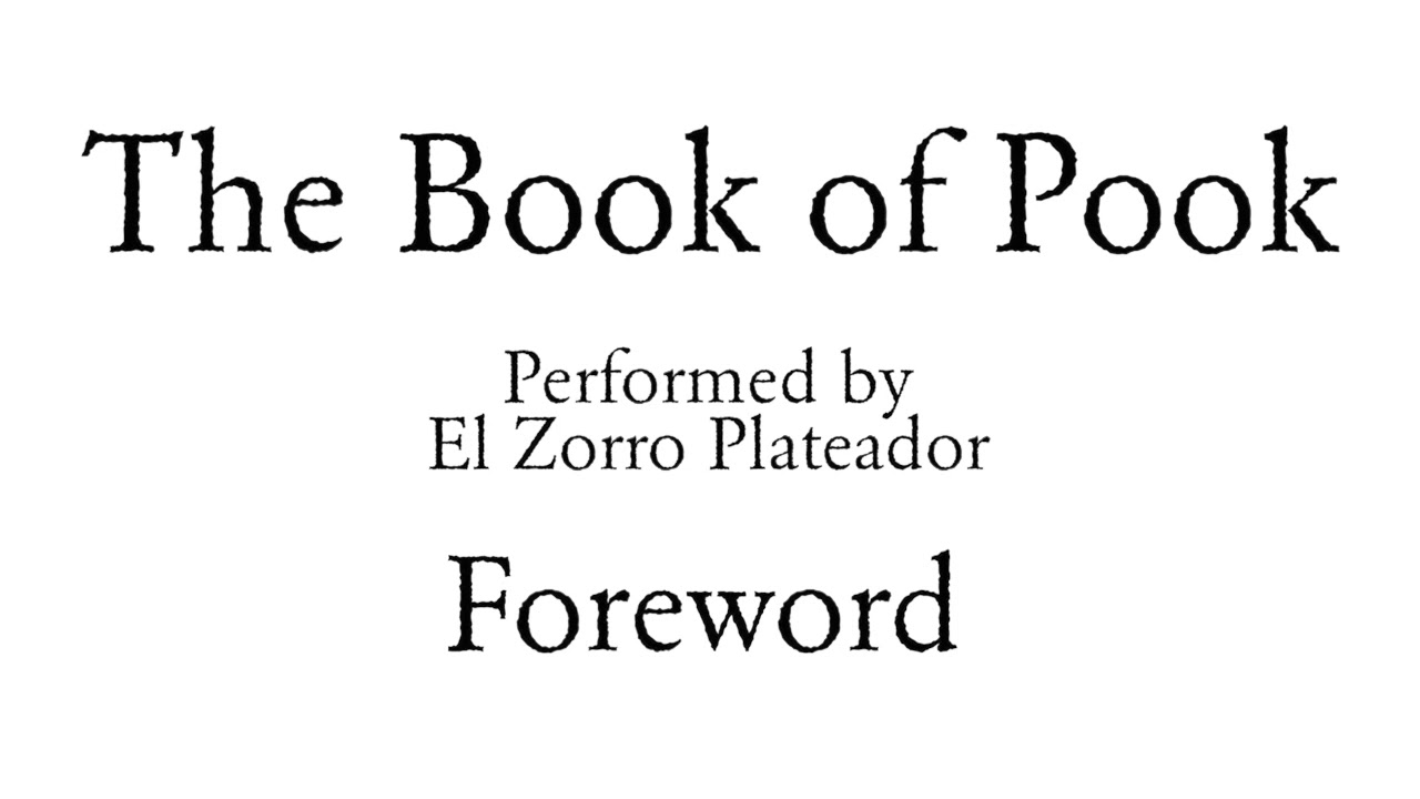 The Book of Pook -- 1 Foreword and a Note from the Compiler - YouTube