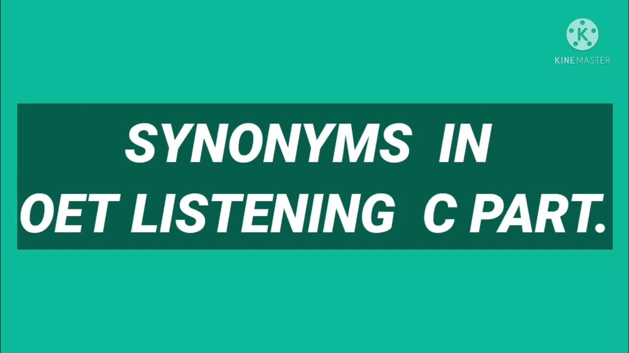Oet Listening Synonyms For B Grade YouTube oet-listening-synonyms-for-b-grade-youtube