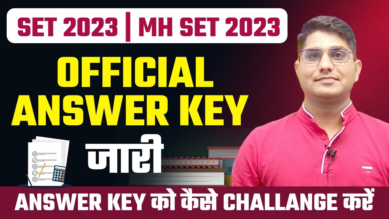 SET 2023 | MH SET 2023 | Official Answer Key Released! Challenge Answer ...
