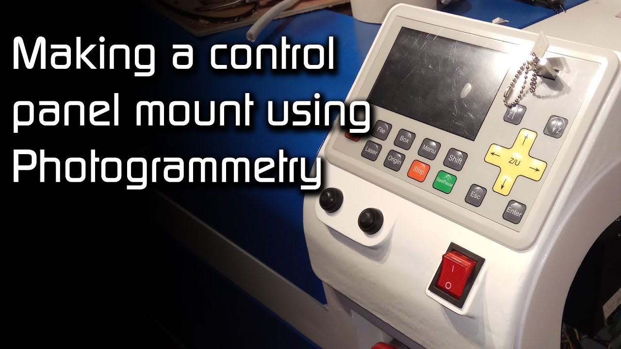 Making a Control Panel Mount for my Laser Cutter using Photogrammetry ...