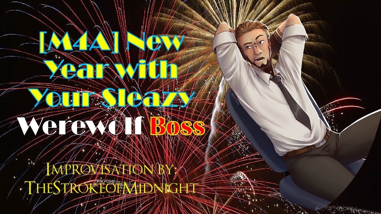 [M4A] New Years/New Wolf [Sleazy Bully Boss][Tsundere][Bar Fight ...