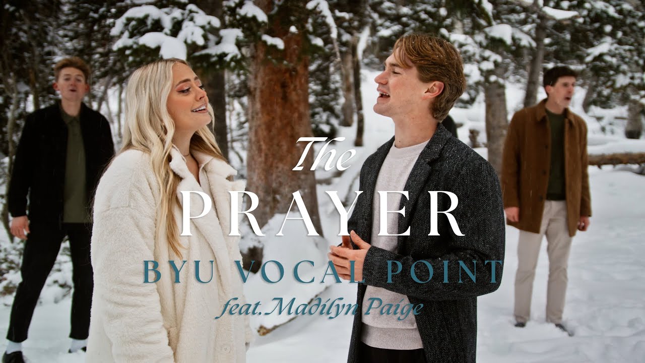 The Prayer | BYU Vocal Point feat. Madilyn Paige - YouTube
