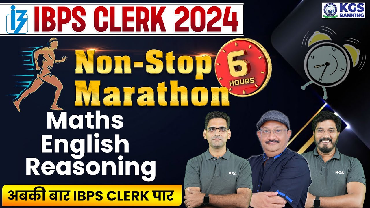 IBPS CLERK 2024 | 6 Hours Non Stop Marathon Class for English, Quant ...
