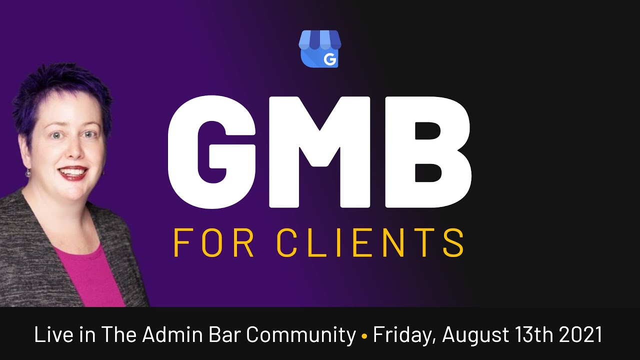 Everything You Need to Know About Offering GMB Services to Your Clients ...