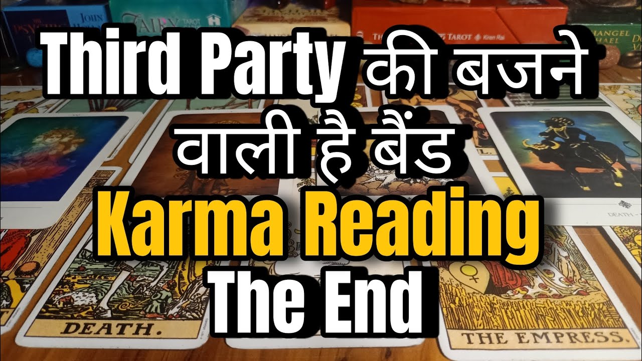 Karma Reading - Karmic Energy - Third Party Situation - Timeless Tarot ...