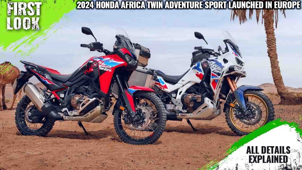 2024 Honda Africa Twin Adventure Sport Launched In Europe - Explained ...